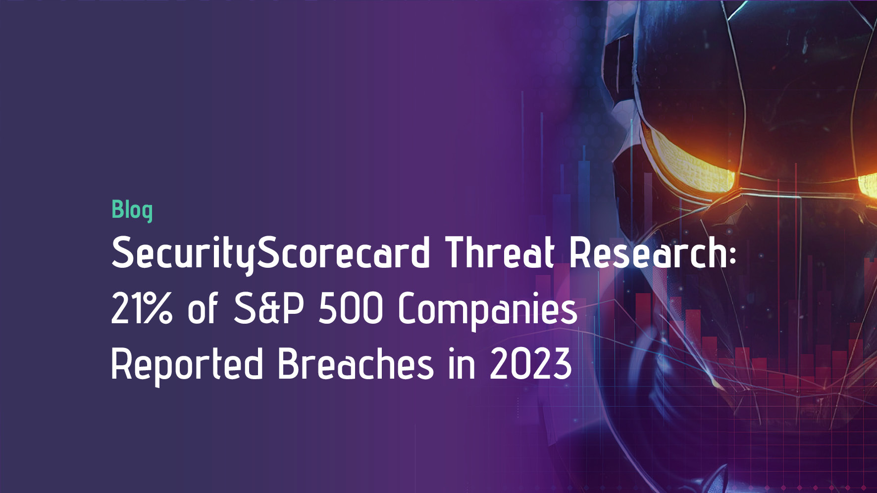 The Cybersecurity of the S&P 500: An in-depth analysis from ...