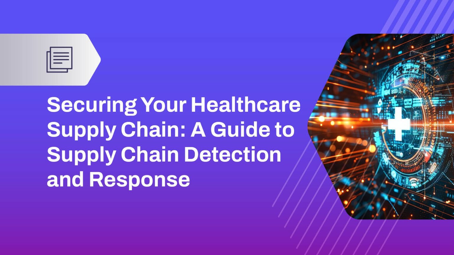 Supply Chain Detection and Response - SecurityScorecard